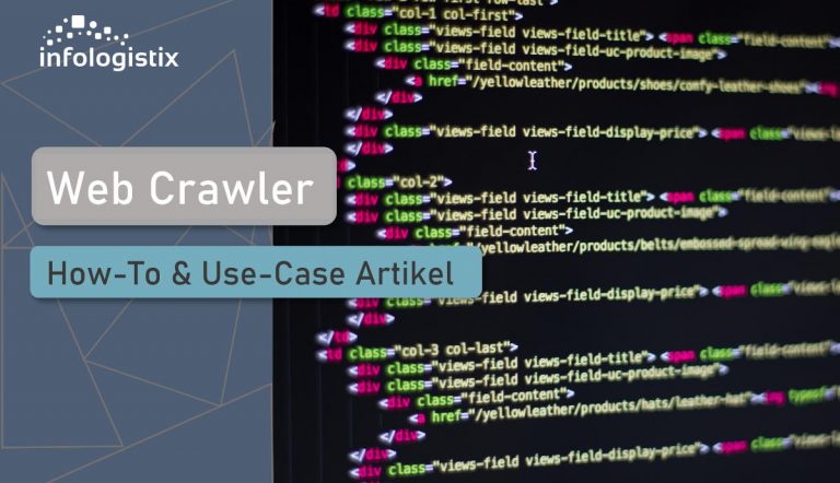 Use Case für einen WebCrawler und das How-To der Einrichtung
